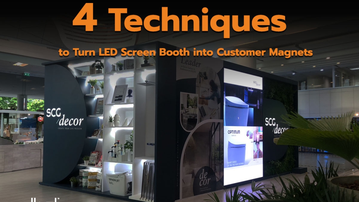 4 Techniques to Make Your LED Screen Booth Stand Out